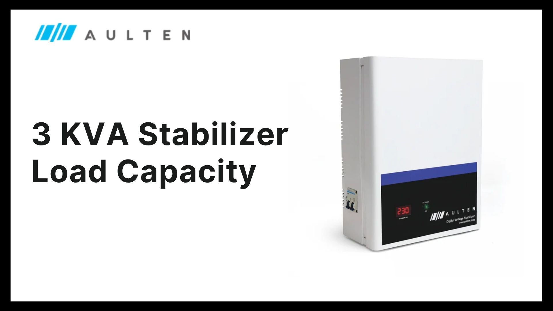 3 KVA Stabilizer Load Capacity: What You Need to Know – Aulten ...